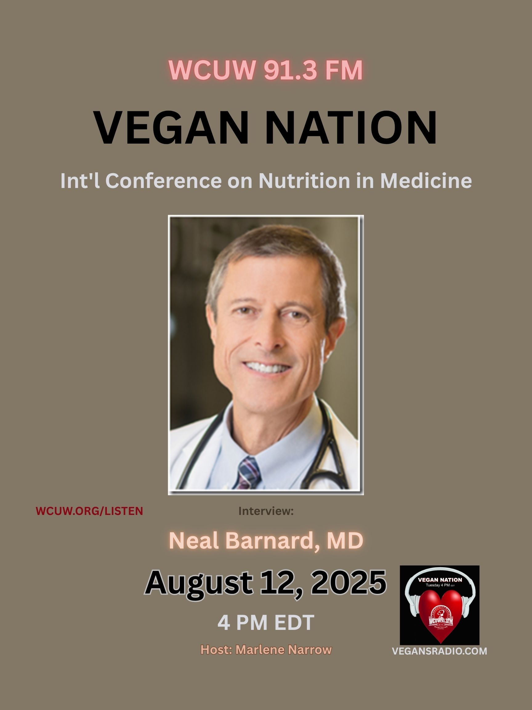 Dr. Neal Barnard ~ Int’l Conference on Nutrition in Medicine – August ...
